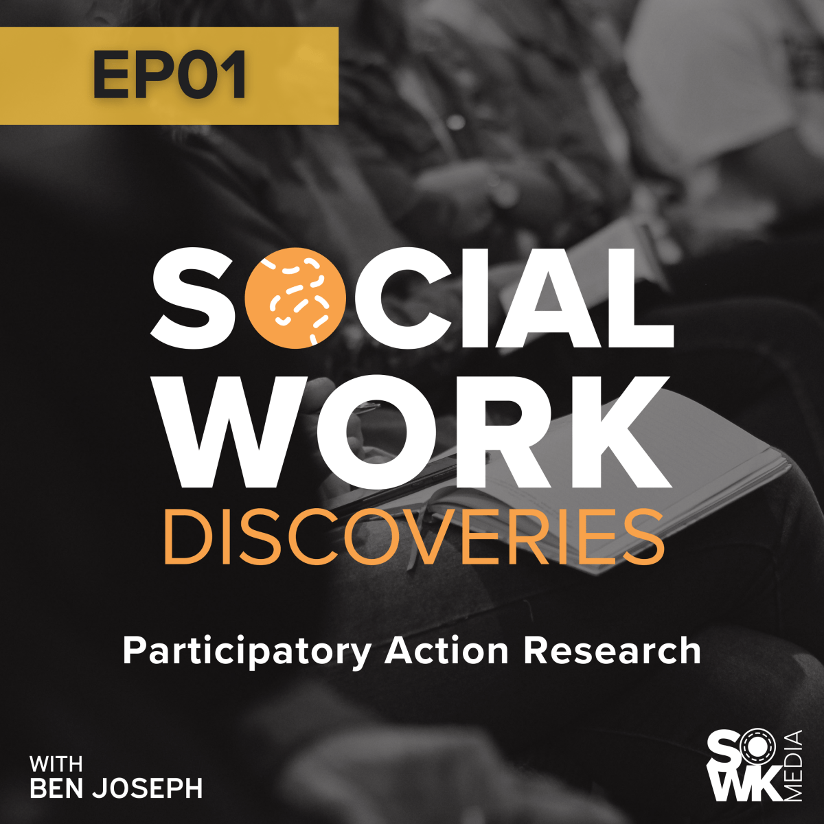 Episode 01 – Participatory Action Research with Dr Neil Hall. | Social ...