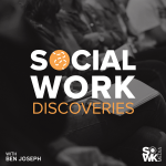 Social Work Discoveries | Social Work Research Podcast